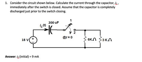 Solved Consider The Circuit Shown Below Calculate The Chegg