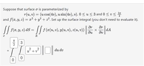 suppose that surface σis ﻿parameterized
