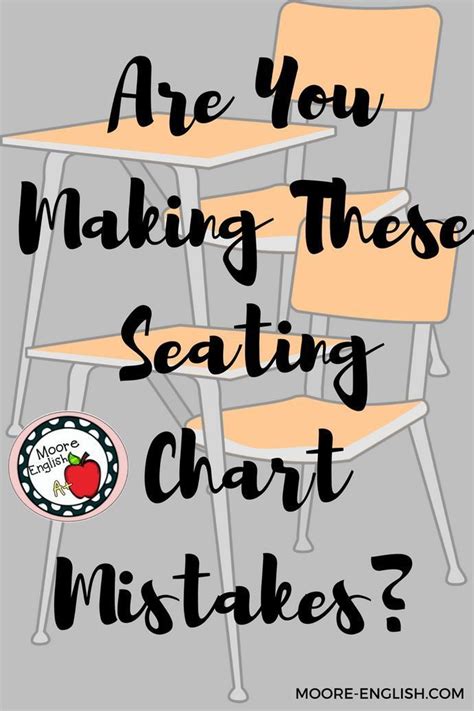 Stop Making These Seating Chart Mistakes Moore English Moore Classroommanage