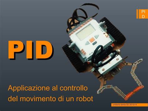 Regolazione Pid Con Robot Lego Ppt