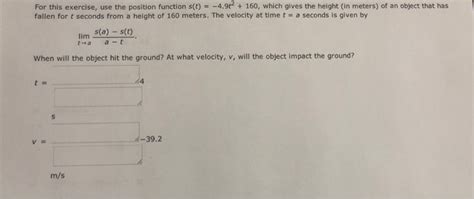 solved for this exercise use the position function s t