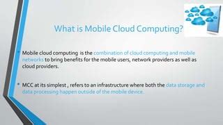 Mobile Cloud Computing PPTX Cloud Computing Internet