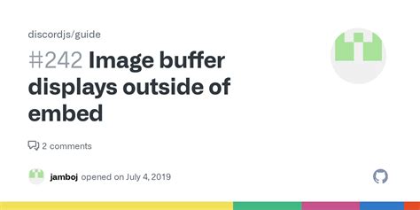 Image Buffer Displays Outside Of Embed · Issue 242 · Discordjsguide