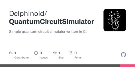 Github Delphinoid Quantumcircuitsimulator Simple Quantum Circuit Simulator Written In C