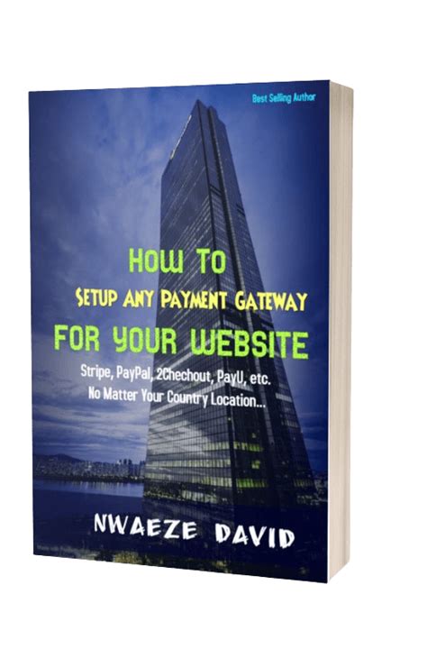 Download Payment Gateway Setup Guide By Nwaeze David
