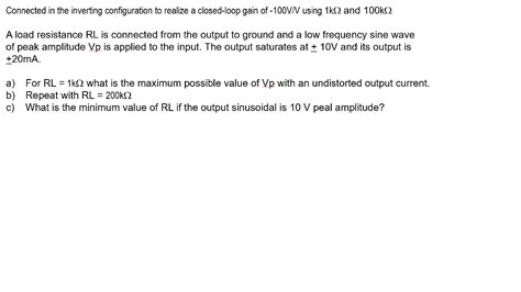 solved connected in the inverting configuration to realize a