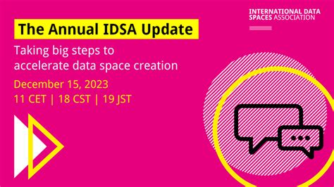 The Annual Idsa Update Taking Big Steps To Accelerate Data Space