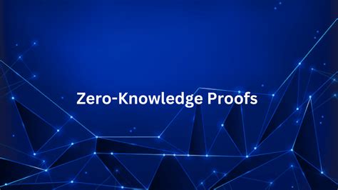 Understanding Zero Knowledge Proof And How It Works