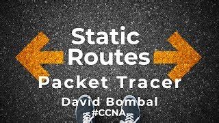 Cisco Ccna Packet Tracer Ultimate Labs Static Routes Can You Complete