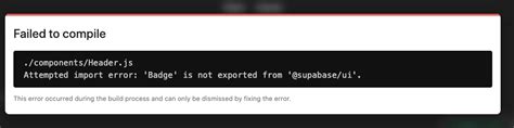 unable to import the badge component · issue 39 · supabase ui · github