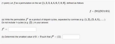 Solved Point Let F Be Permutation On The Set 123456789