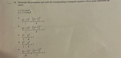 solved eliminate the parameter and write the corresponding