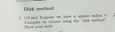 Solved Suppose We Have A Sphere Radius R Compute Its Chegg