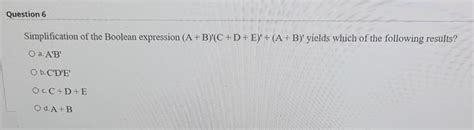 solved question 6 simplification of the boolean expression