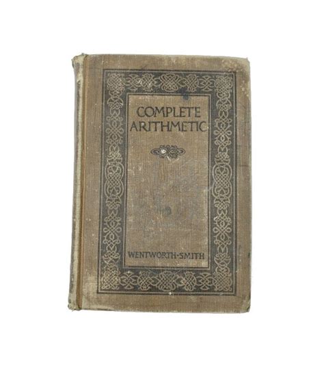 1909 Complete Arithmetic Textbook Hardback Etsy Arithmetic Textbook Math Textbook