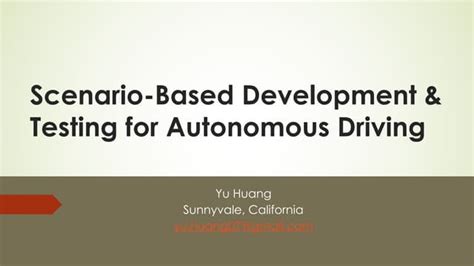 Scenario Based Development And Testing For Autonomous Driving Pdf