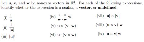 solved let u v and w be non zero vectors in r3 for each of