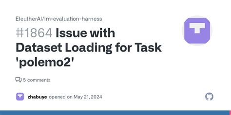 Issue With Dataset Loading For Task Polemo2 · Issue 1864 · Eleutherailm Evaluation Harness