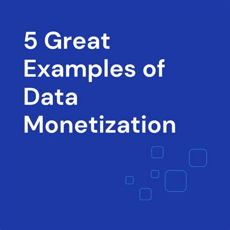 5 Amazing Data Monetization Examples And Models