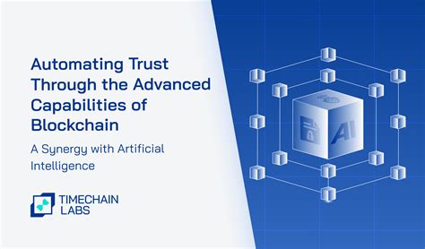 timechain labs creating value for your business through trust and