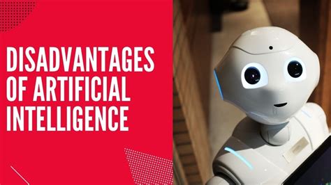 What Are The Disadvantages Of Artificial Intelligence What Are The Cons