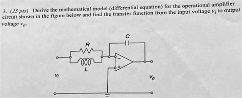 Derive The Mathematical Model Differential Equation For The