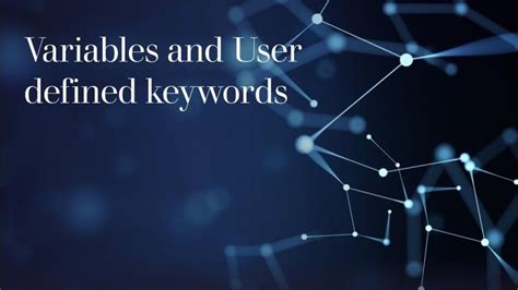 Dela Aheto On Linkedin 12 Variables In Robot Framework User Defined Keywords
