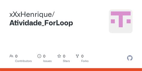 github xxxhenrique atividade forloop
