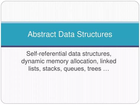 Ppt Abstract Data Structures Powerpoint Presentation Free Download Id2202527