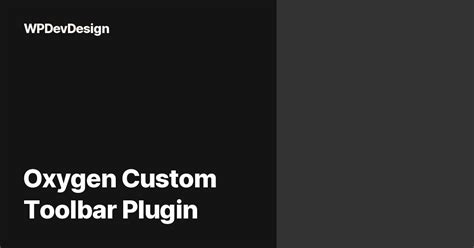 Oxygen Custom Toolbar Plugin