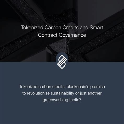 Tokenized Carbon Credits And Smart Contract Governance → Scenario