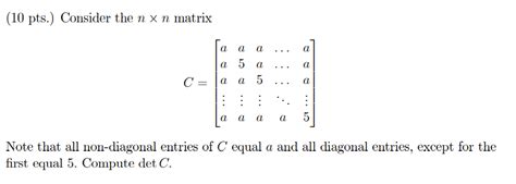 Solved Pts Consider The Nn Matrix Chegg