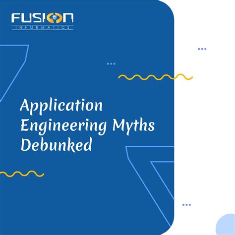 fusion informatics limited on linkedin myths applicationengineering