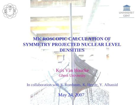 Ppt Microscopic Calculation Of Symmetry Projected Nuclear Level