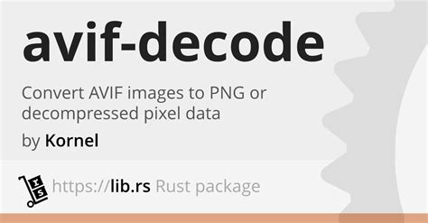 avif decode — rust 工具 lib rs rust 包仓库