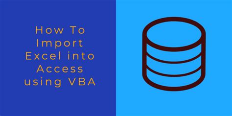 How To Import Excel Into Access Using Vba Step By Step