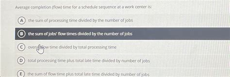 solved average completion flow ﻿time for a schedule