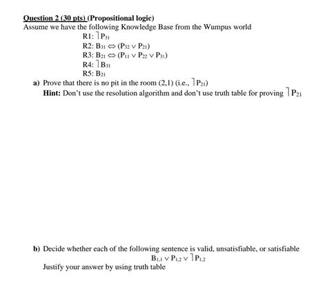 Solved Question 2 30 Pts Propositional Logic Assume We Chegg Com