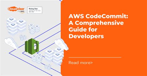 Aws Codecommit A Comprehensive Guide For Developers