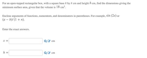 Solved For An Open Topped Rectangular Box With A Square Chegg