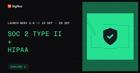 Signoz Is Now Soc2 Type 2 And Hipaa Compliant Signoz