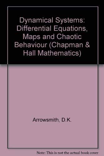 Dynamical Systems Differential Equations Maps And Chaotic Behavior Chapman Hall Crc