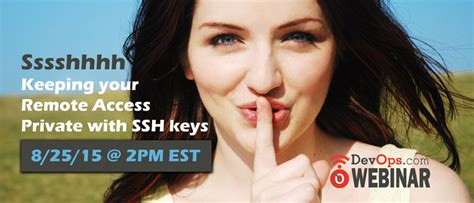 Webinar Keeping Your Remote Access Private With SSH Keys DevOps