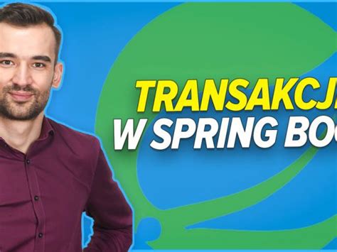 Spring I Spring Boot Rzeczowy Przewodnik Spring Hibernate Java