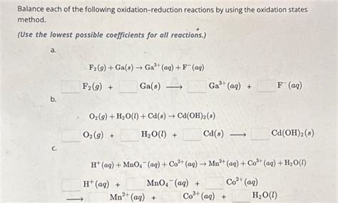 Solved Balance Each Of The Following Oxidation Reduction