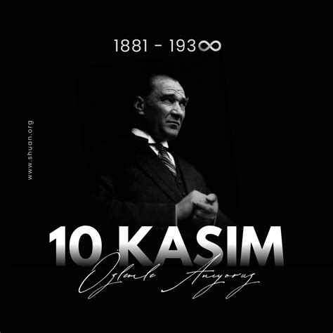 Bitmeyen Bir özlemle Saygıyla Ve Minnetle Anıyoruz Atamsonsuza Kadar Izindeyiz Shuan