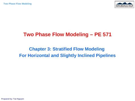 Ppt Two Phase Flow Modeling Prepared By Tan Nguyen Two Phase Flow