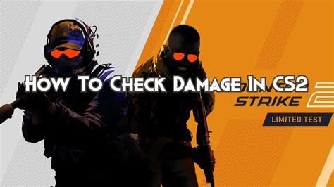 How To Check Damage In CS2 Playing History