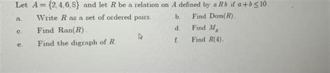 Solved Let A And Let R Be A Relation On A Defined Chegg Com