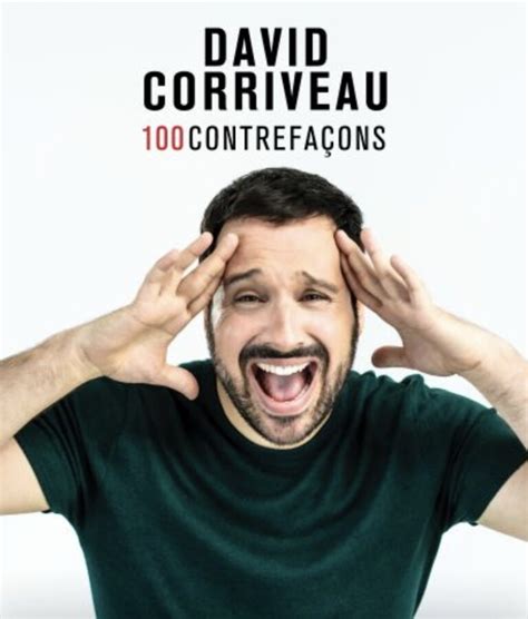 David Corriveau Nouvelles Supplémentaires Pour 100 Contrefaçons Arts Et Culture
